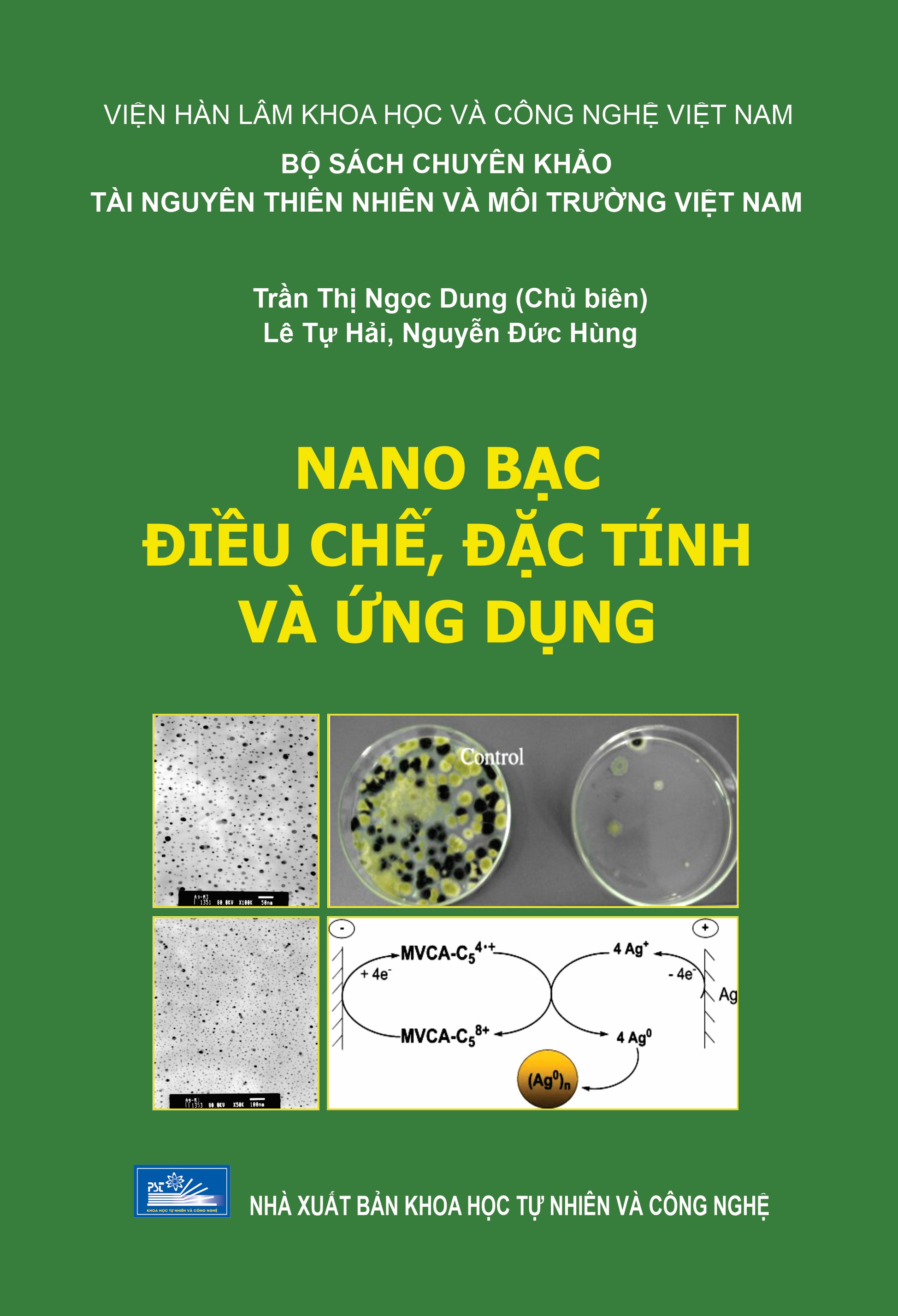 Nano bạc Điều chế, đặc tính và ứng dụng